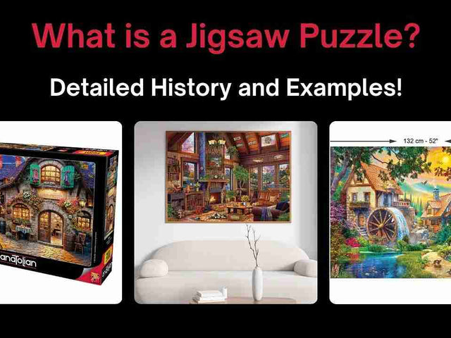 Difference Between Jigsaw and Puzzle Explained - Anatolian Puzzle